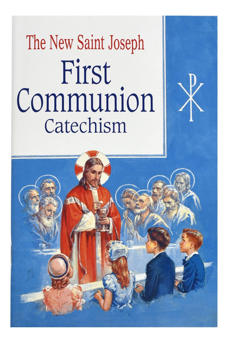 The New Saint Joseph First Communion Catechism – St. Anthony's Catholic ...