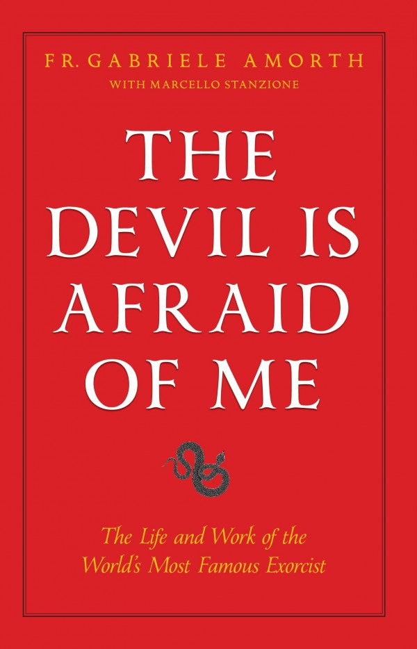 The Devil is Afraid of Me: The Life and Work of the World's Most Popul ...